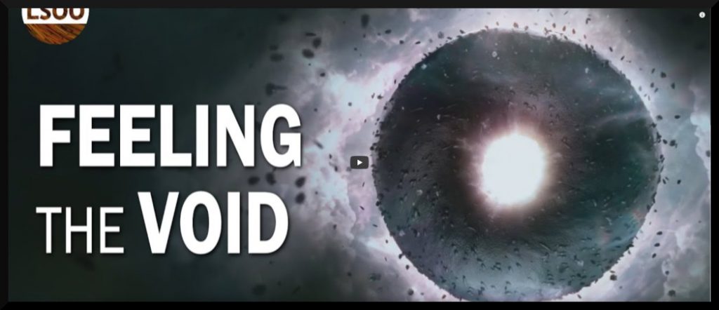 Must Watch YouTube: Feeling the Void – Selah.